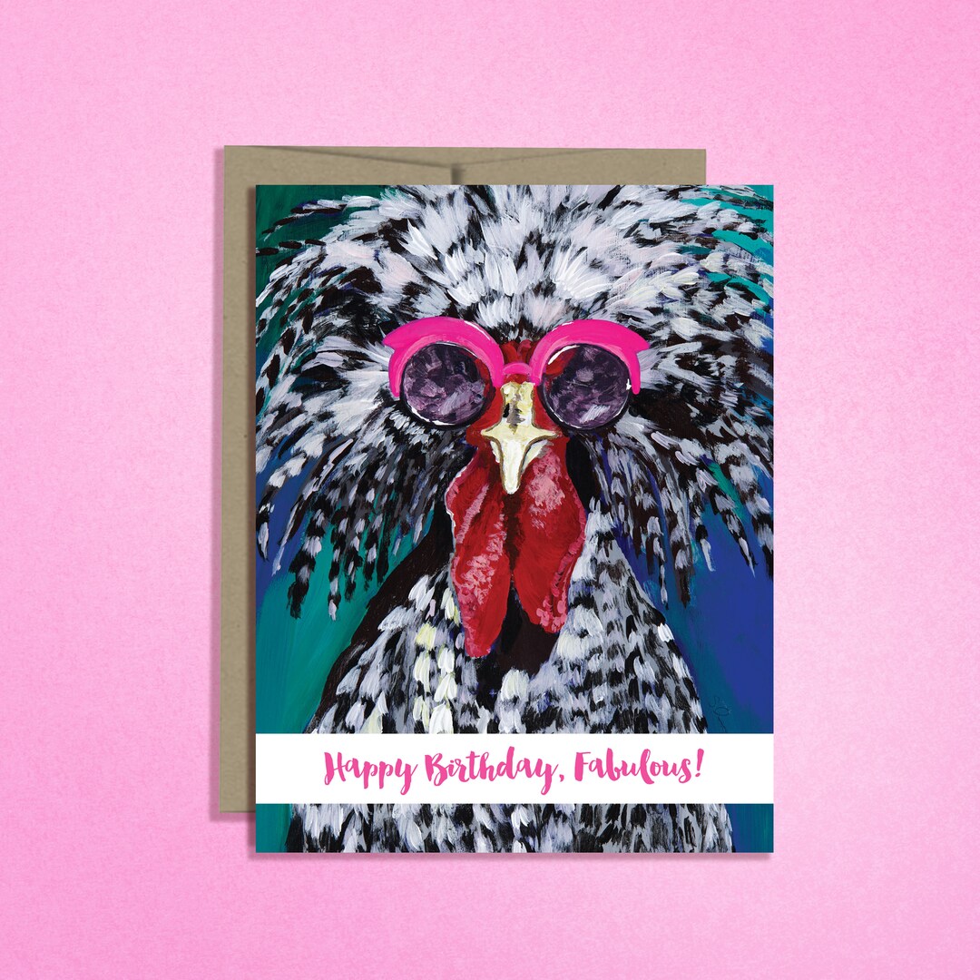 Funny Chicken Birthday Card - Chicken Wearing Sunglasses - Fancy ...