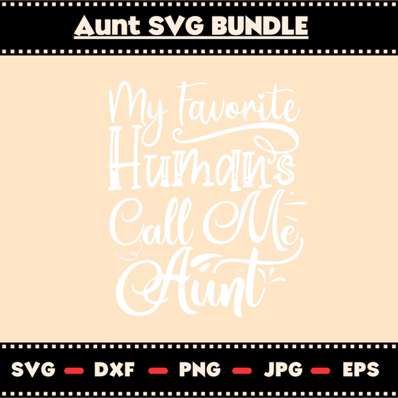 Aunt SVG Bundle: Funny Quote Cut Files for Cricut (digital Download - Etsy