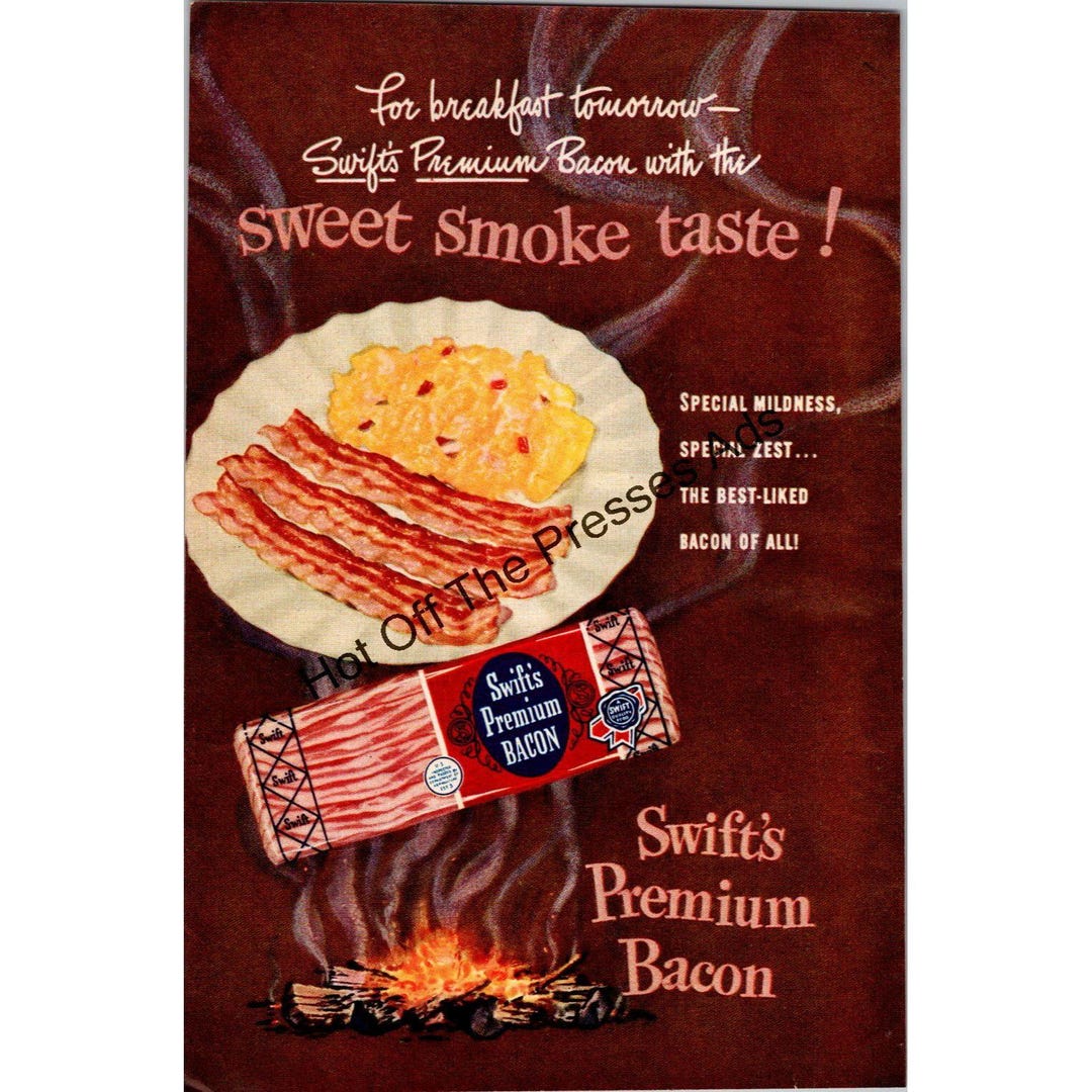1950 Swift’s Premium Bacon Ad – “sweet Smoke Taste” – Colorful ...