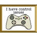 Xbox Controller Funny Cross Stitch Pattern Control Issues Quote - Etsy