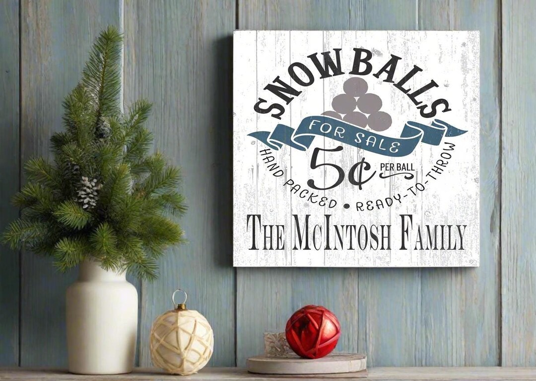Snowballs for Sale Christmas Sign Personalized Wood Vintage Classic ...