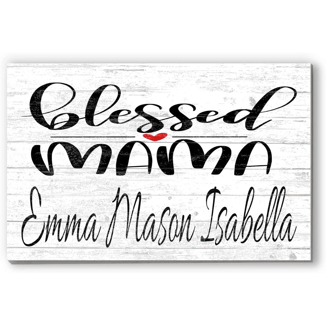 Blessed Mama Sign Custom Mom Gift With Kid's Names for Mother's Day ...