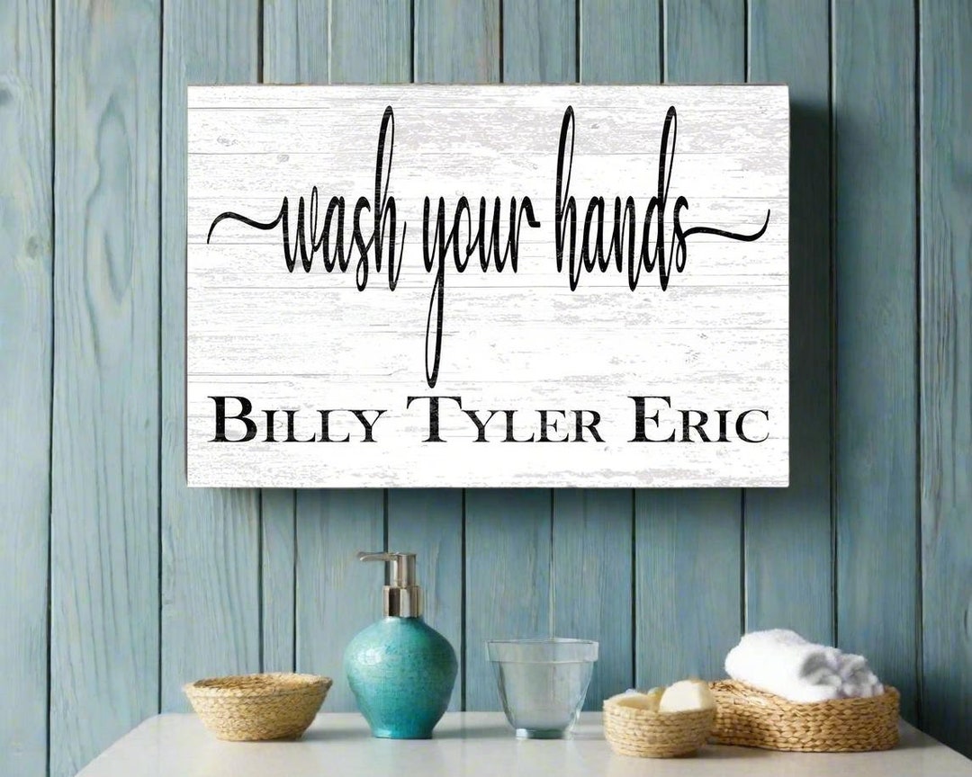Wash Your Hands Bathroom Sign With Children's Names SOLID WOOD ...