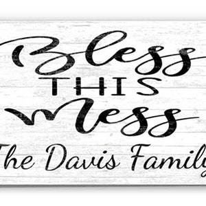 Bless This Mess Sign Custom With Name Personalized Rustic Wooden Family ...