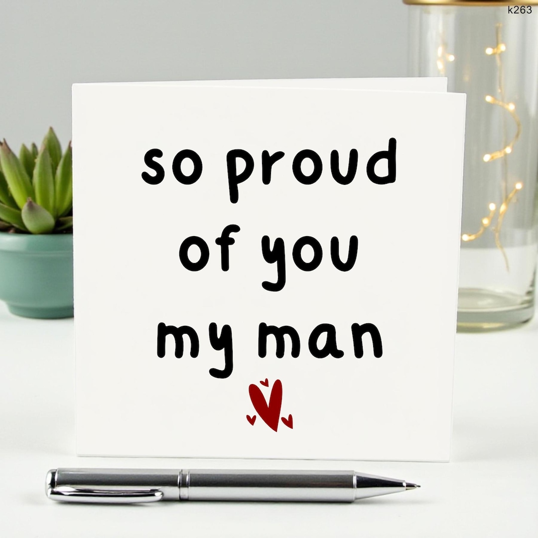 So Proud of You My Man Card | Proud Partner Card | Boyfriend ...