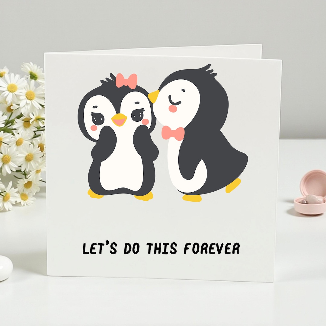Penguin Love Card, Let’s Do This Forever, Cute Couple Card, Funny ...