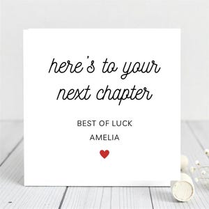Here’s to Your Next Chapter Card – Best of Luck & New Beginnings ...