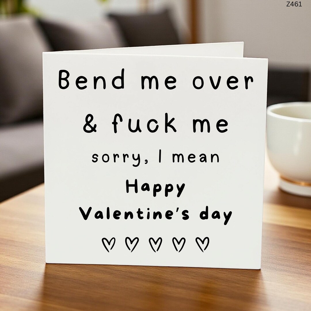 Bend Me Over Funny Valentine’s Day Card Rude Adult Humour Card for ...