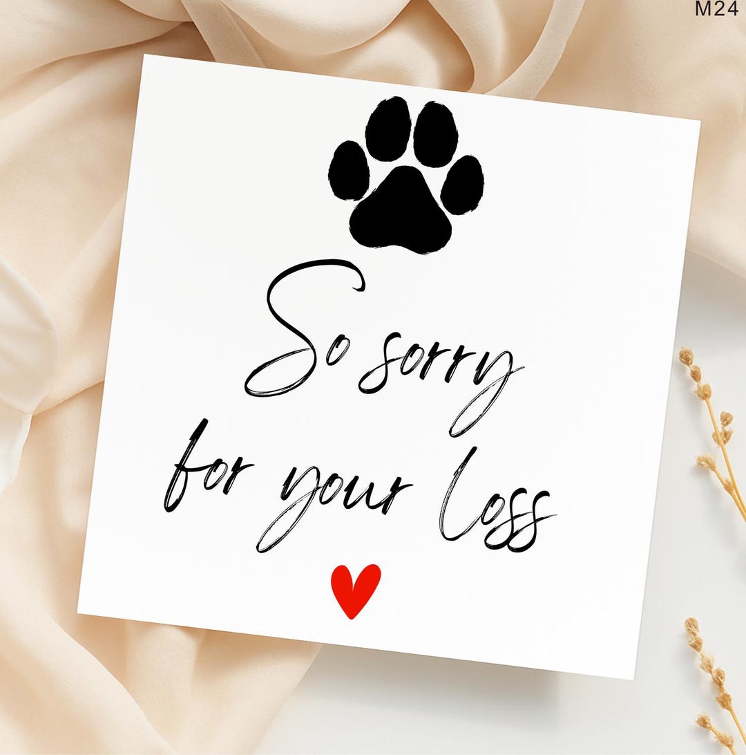 Sympathy Card for Pet Loss -so Sorry for Your Loss – Pet Bereavement ...