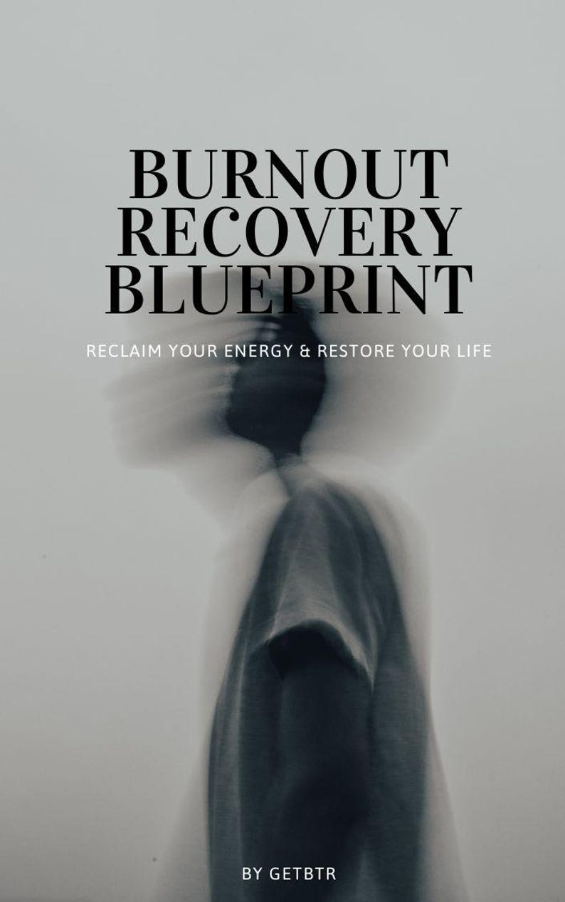 Burnout Recovery Blueprint: Reclaim Your Energy & Restore Your Life - Etsy