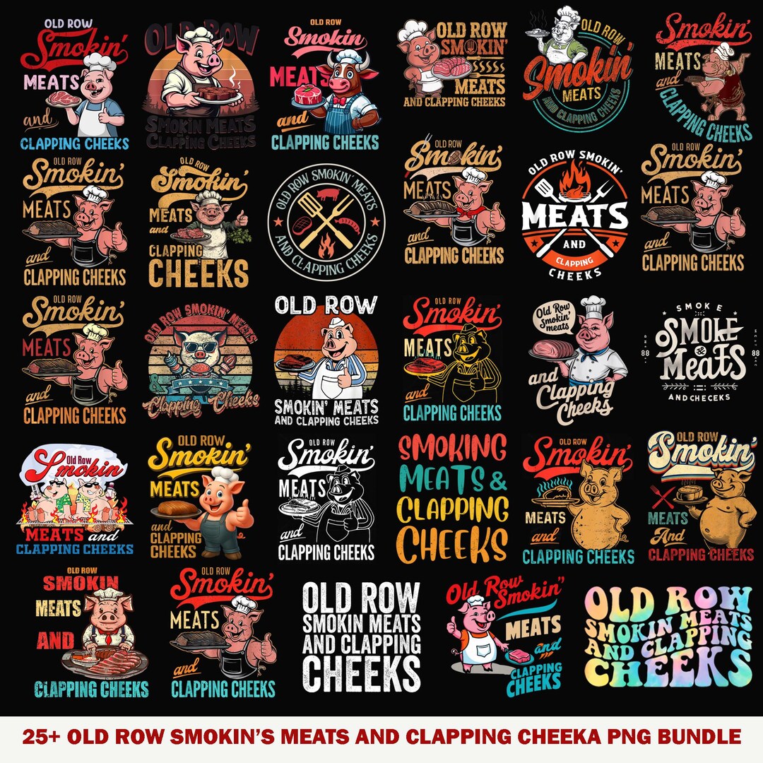 25+ Old Row Smokin' Meats and Clapping Cheeks Png Bundle, Summer ...