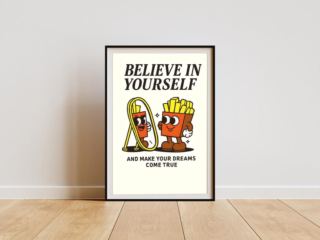 Believe in Yourself Poster, Inspirational Quote Wall Art, Happy French ...