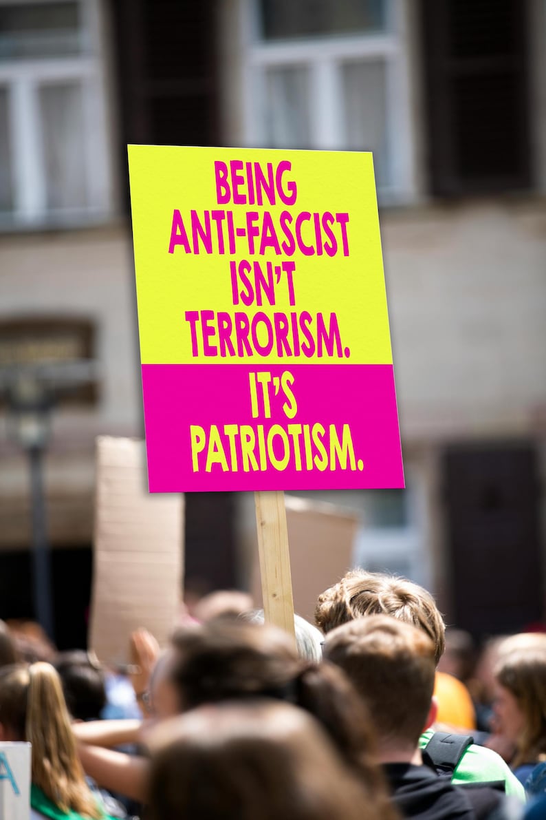 Antifa Protest Sign - Anti Fascist Isn't Terrorism Protest Poster ...
