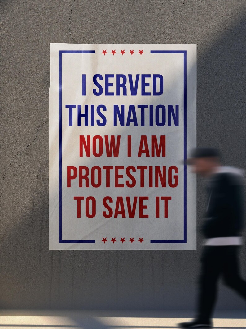 Veteran Protest Sign Printable, Veteran Against Trump Poster - I Served ...