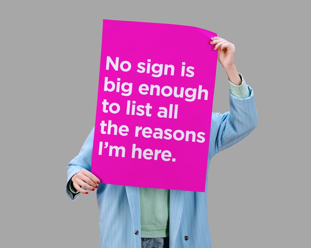 No Sign is Big Enough to List All the Reasons I'm Here PRINTABLE Sign ...