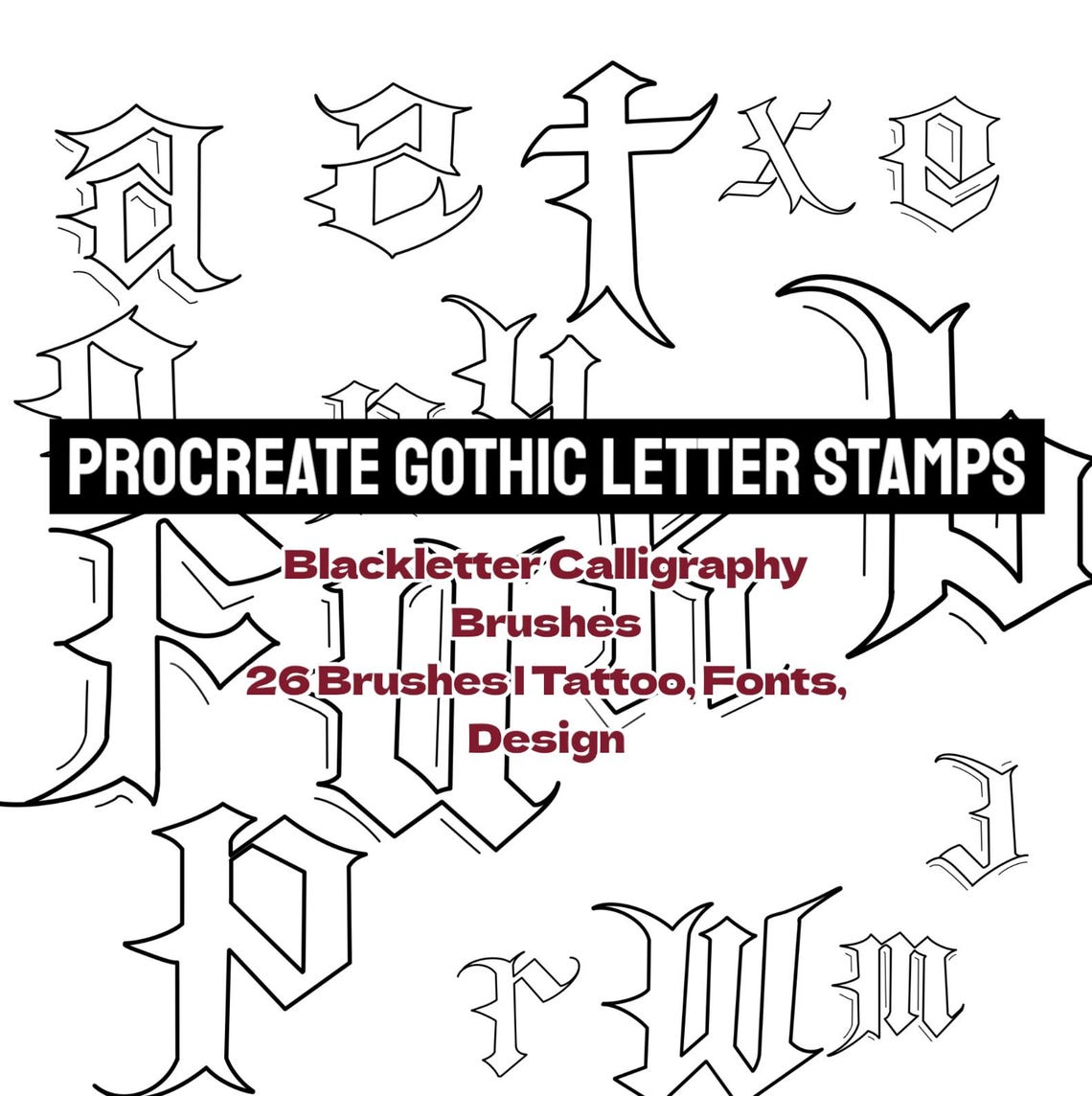 Procreate Gothic Letter Stamps – 26 Blackletter Alphabet Calligraphy ...