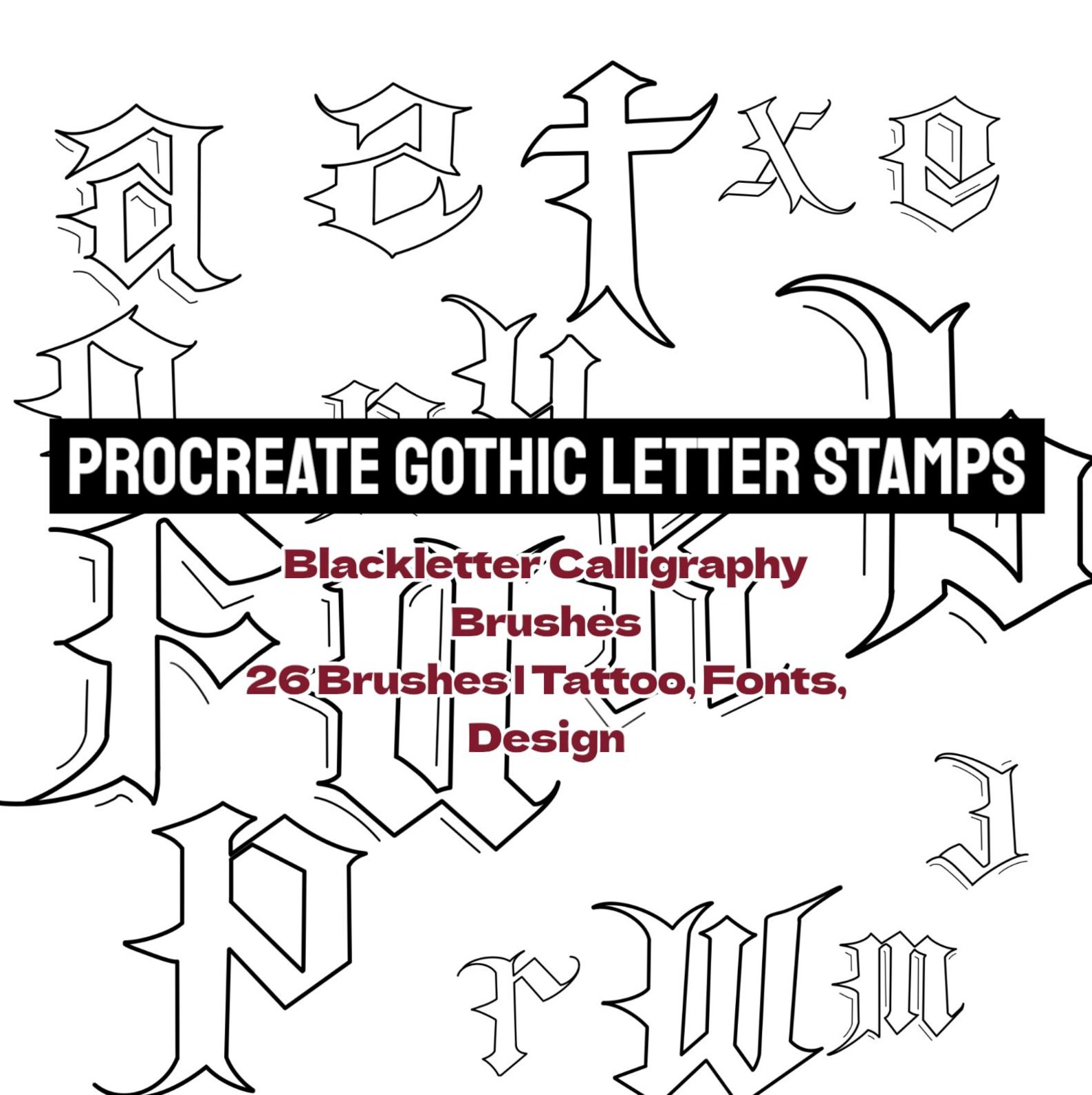 Procreate Gothic Letter Stamps – 26 Blackletter Alphabet Calligraphy ...