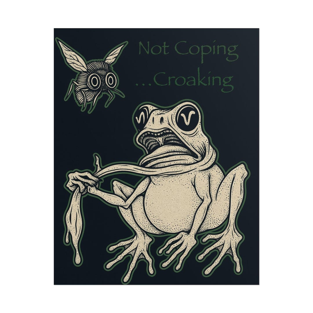 Funny Mental Health Poster, Frog Art Print, Dark Humor Wall Decor ...