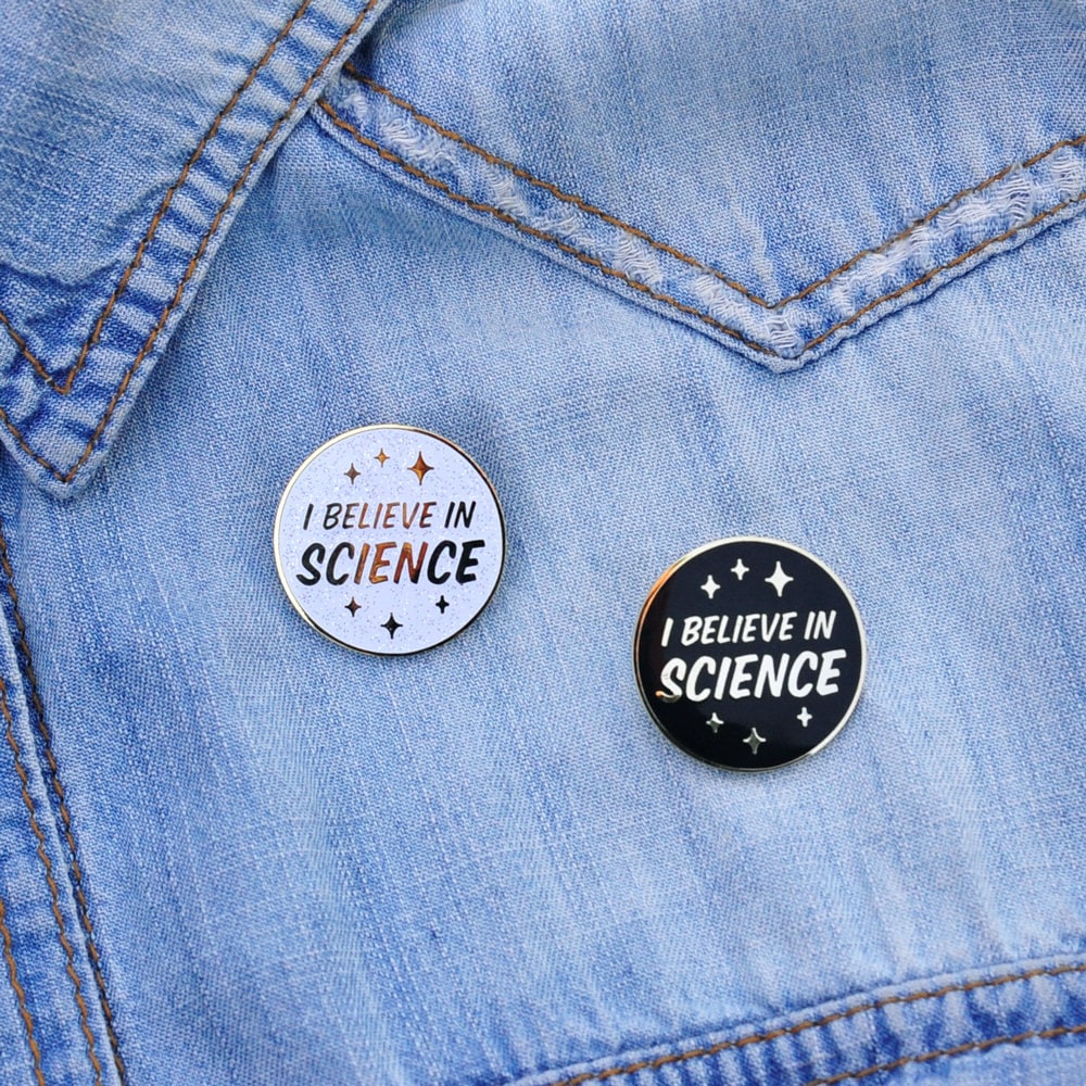 Science Enamel Pin I Believe in Science Black Gold or White | Etsy