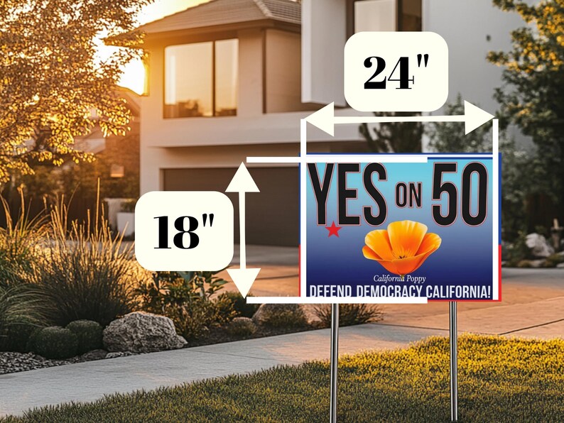 California Yes on 50 Yard Sign – Prop 50 Political Lawn Sign – Support ...