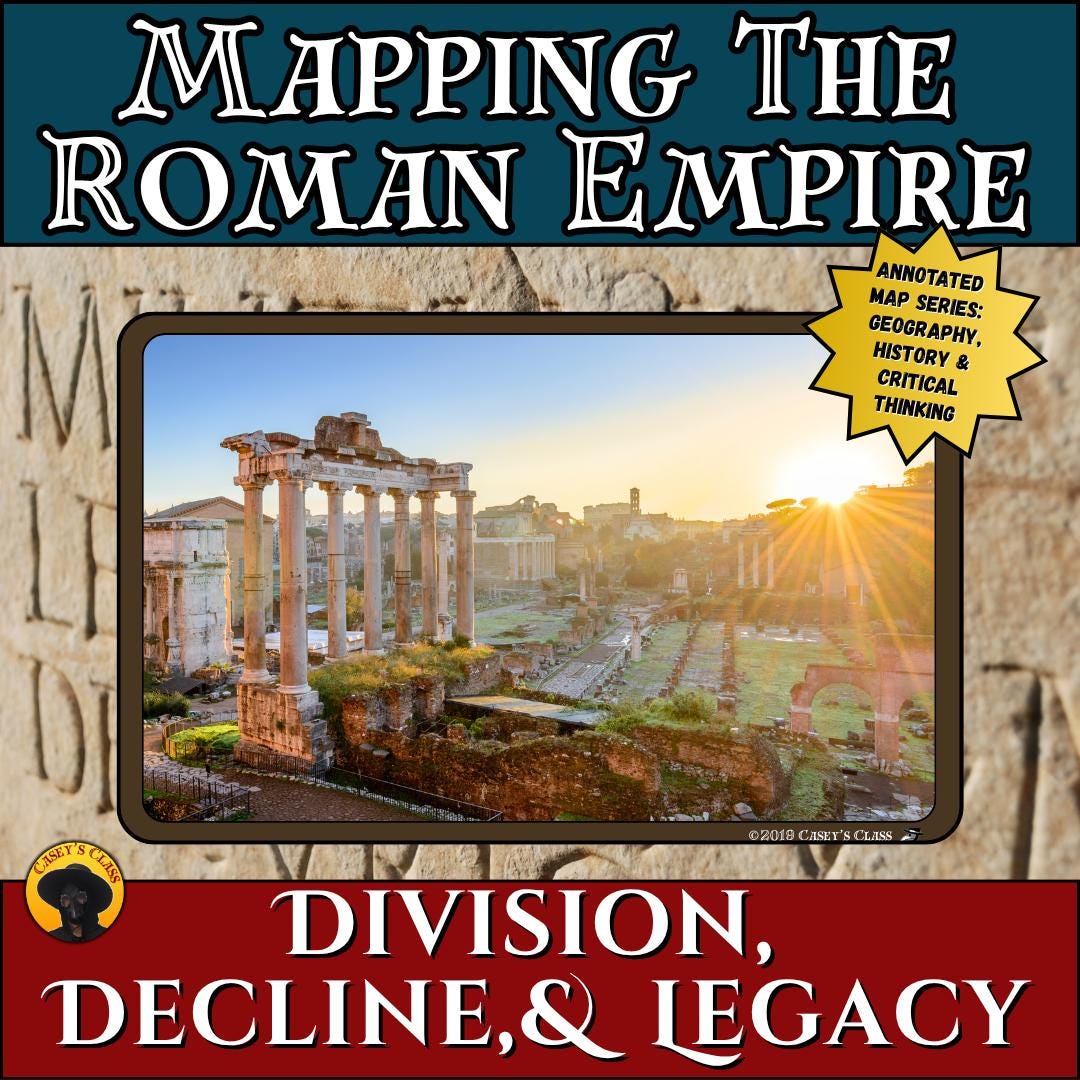 Annotated Map: Roman Empire Division, Decline & Legacy | Geography and ...