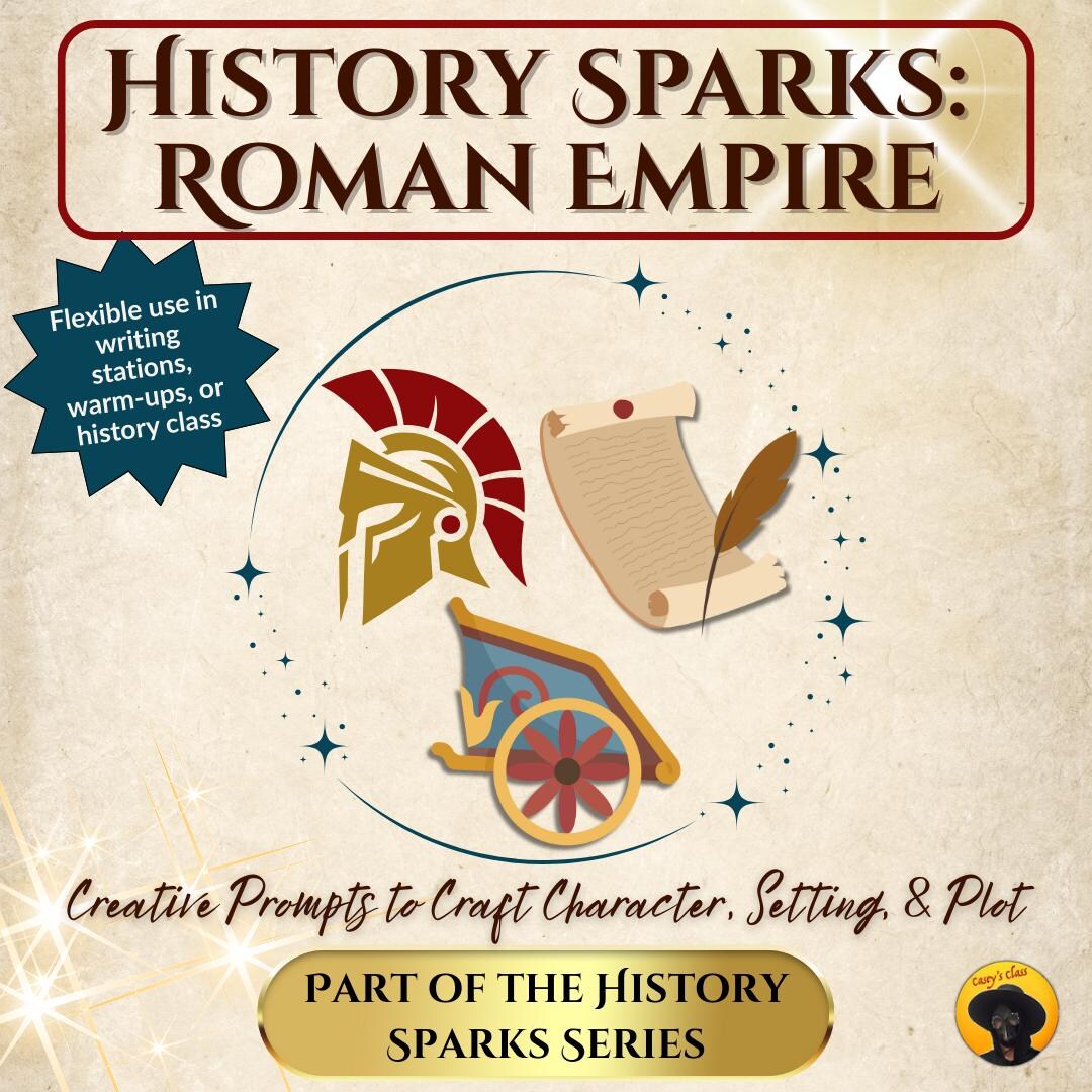 Roman Empire Writing Prompts | Creative History Warm-ups, Bell Ringers ...