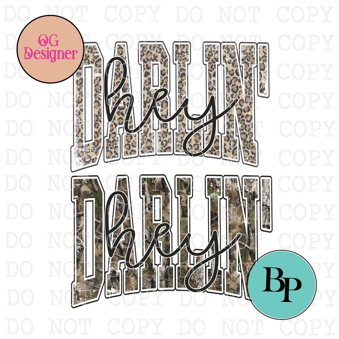 Hey Darlin' PNG, Darlin Design (digital Download) Original Designer ...