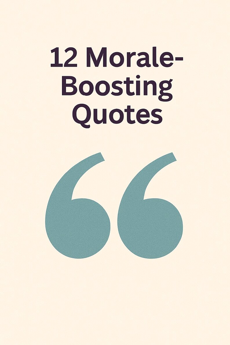 12 Morale Boosting Quotes|monthly Virtual Huddles| Remote Team Building ...