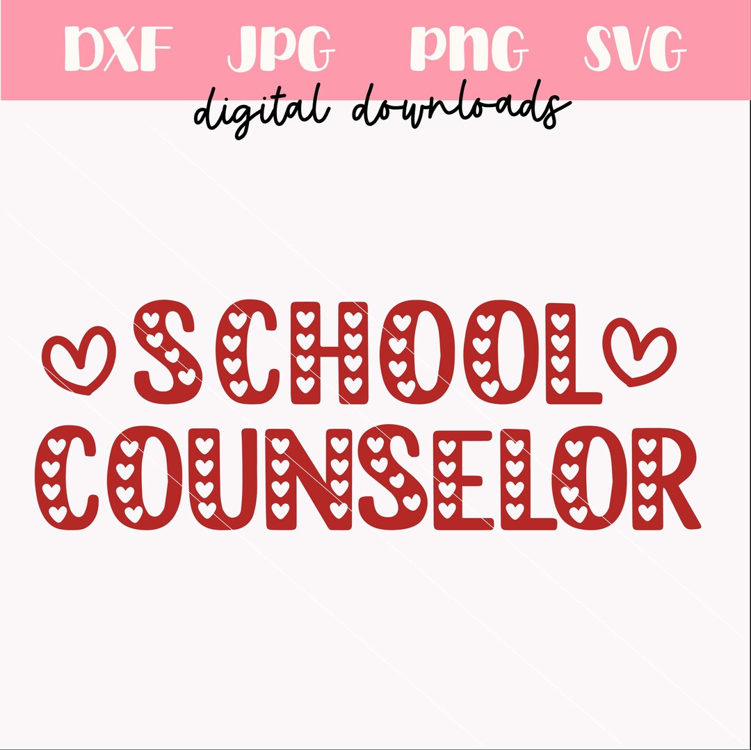 School Counselor Valentine's Day Themed Svg | PNG | Guidance Counselor ...