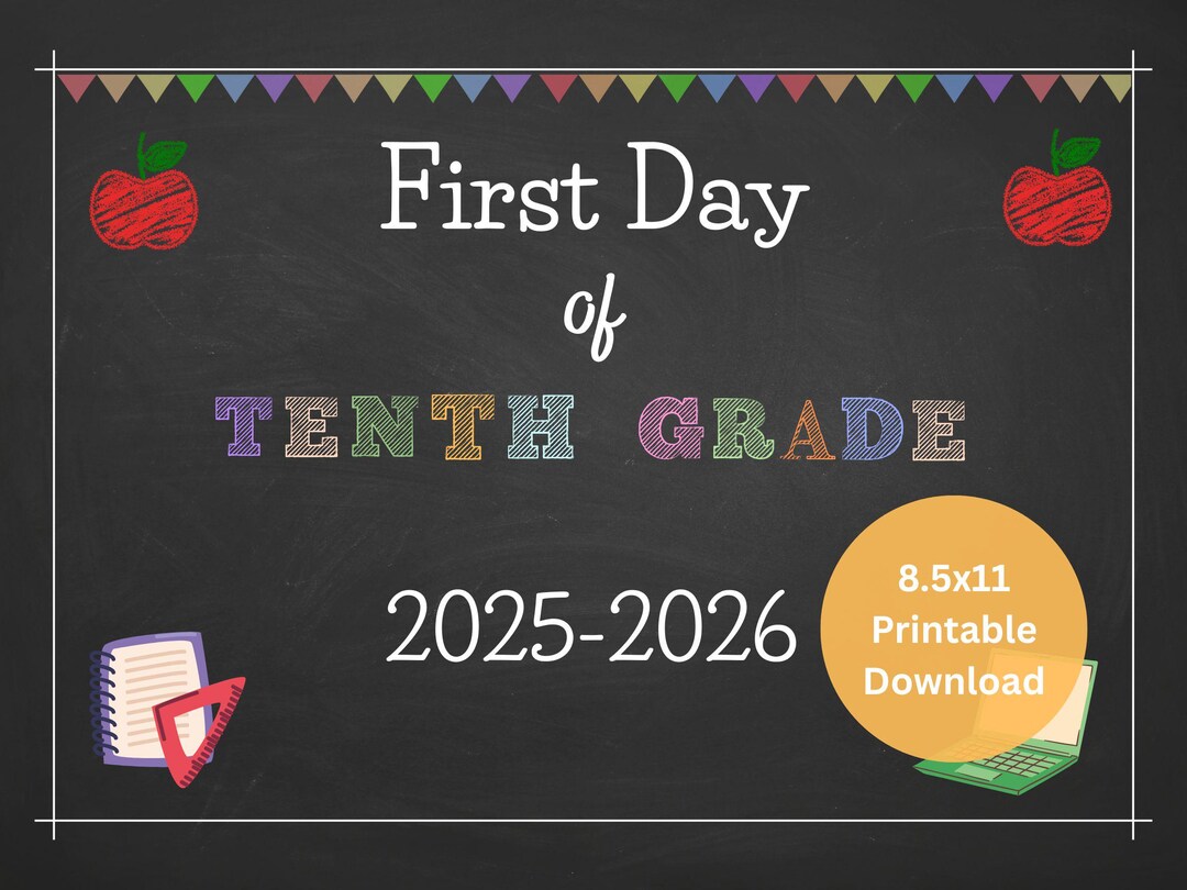 First Day of Tenth Grade Sign | Printable | Back to School Photo Sign ...