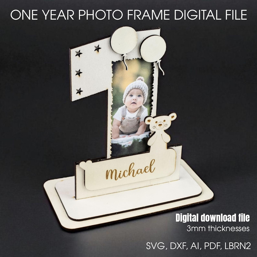First Birthday Photo Frame SVG | Laser Cut Digital File | 3D Wooden ...