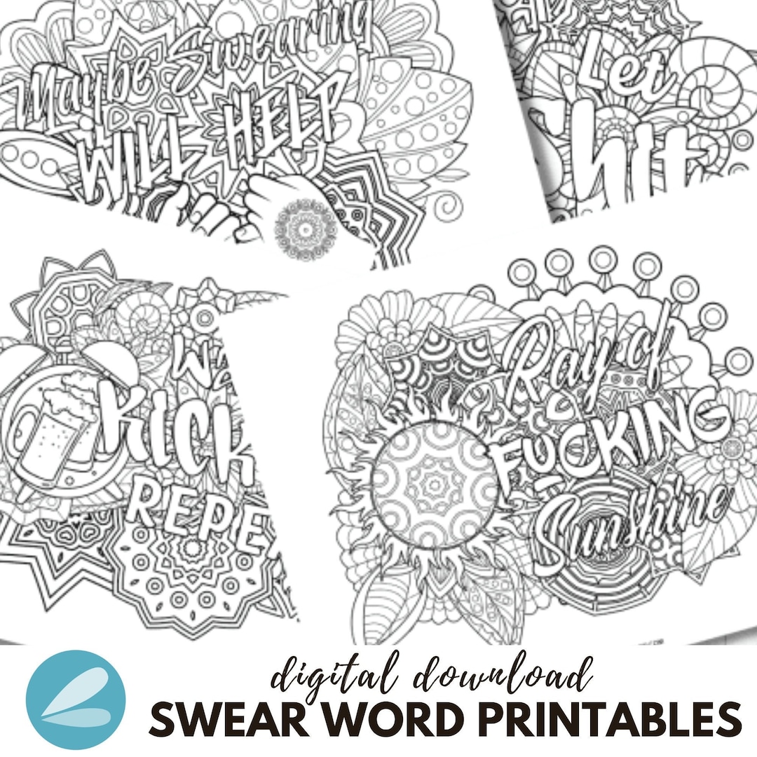Swearing Printable Coloring Pages - Adult Swear Word Coloring Sheets ...