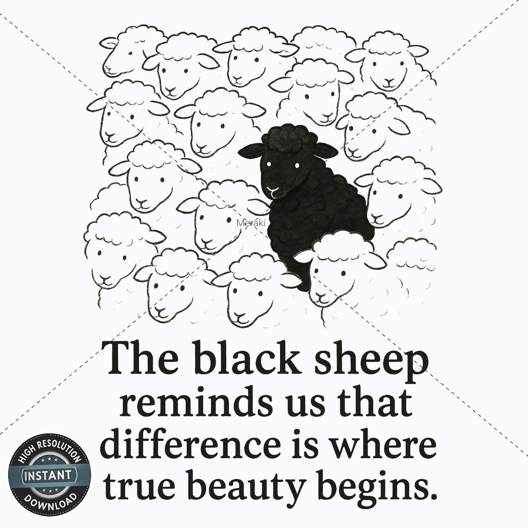 The Black Sheep Png Inspirational Quote Be Yourself Art Sublimation