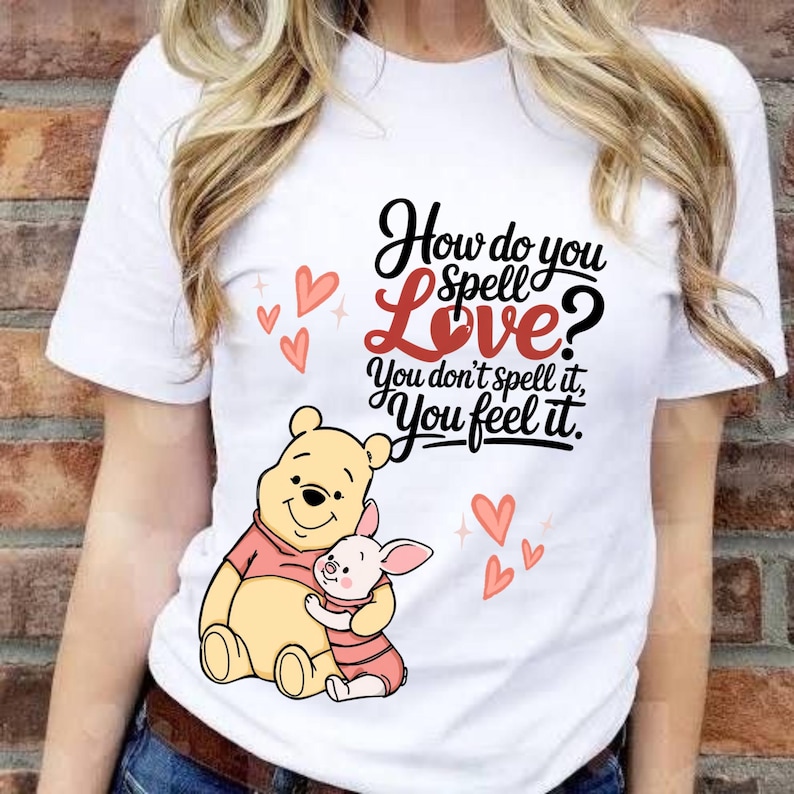Winnie the Pooh PNG -“how Do You Spell Love?”–perfect for T-shirts ...
