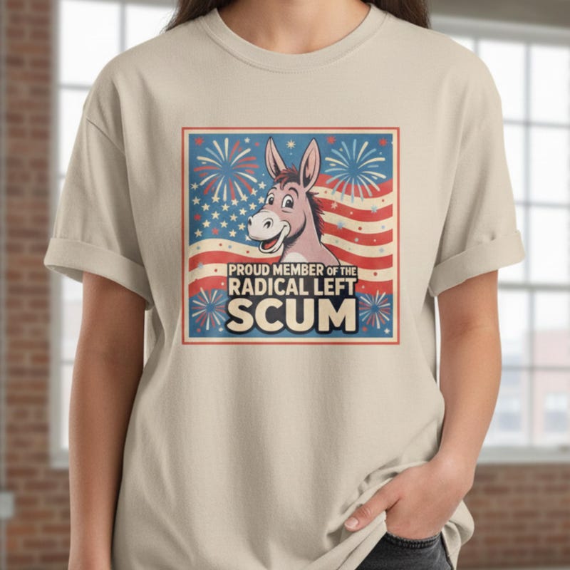 Radical Leftist Scum - Etsy