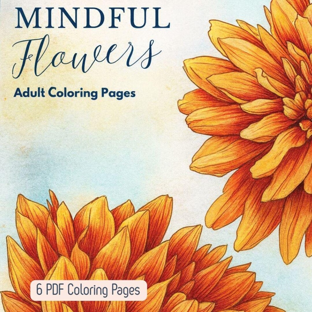 Floral Coloring Pages: Mindful Flower Art for Adults & Kids (PDF ...