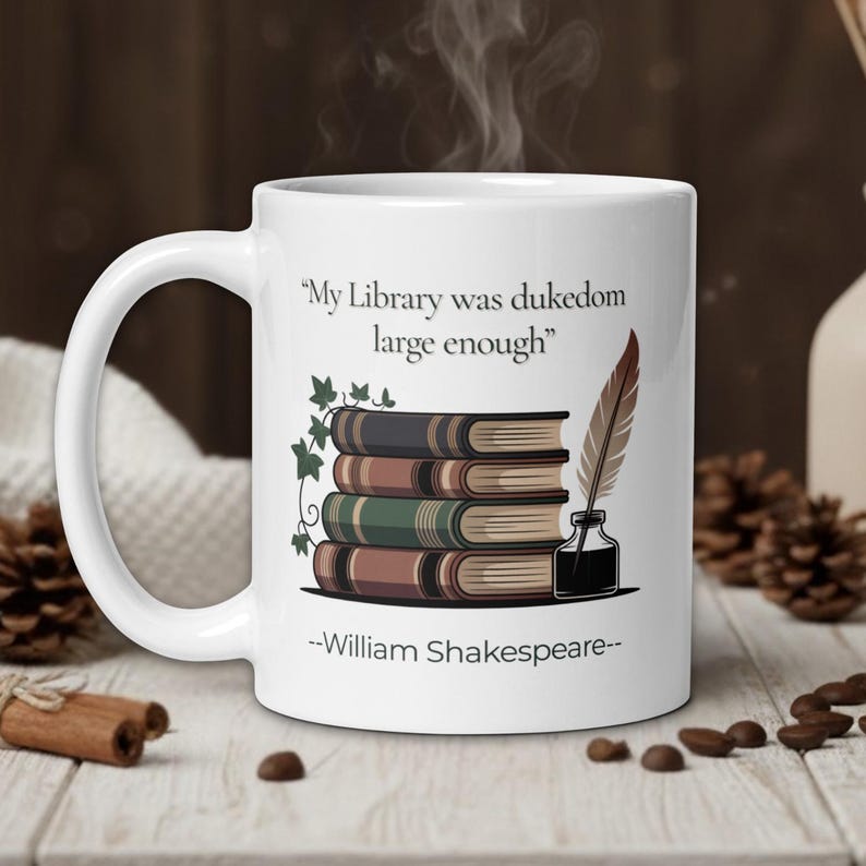 Shakespeare Quote Mug - My Library Was Dukedom Large Enough | Ceramic ...