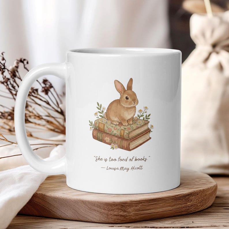 Louisa May Alcott Quote Bunny Mug, Cozy Book Lover Gift, Cottagecore ...