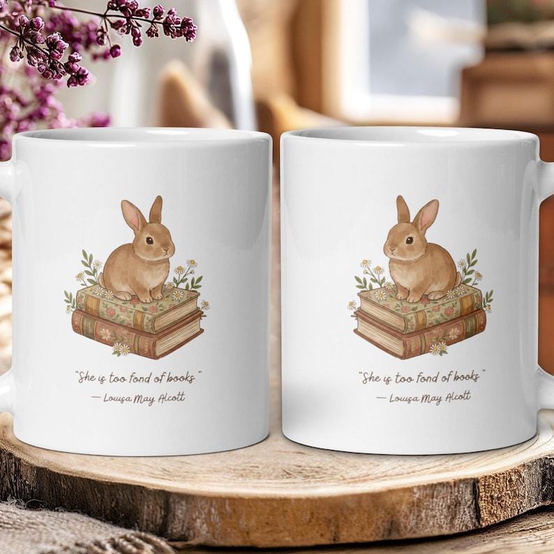 Louisa May Alcott Quote Bunny Mug, Cozy Book Lover Gift, Cottagecore ...