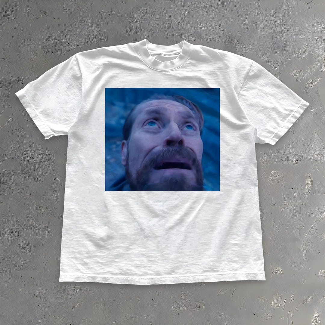 Willem Dafoe Looking up Meme Shirt - Dark Humor T-shirt - Gen Z Tee ...