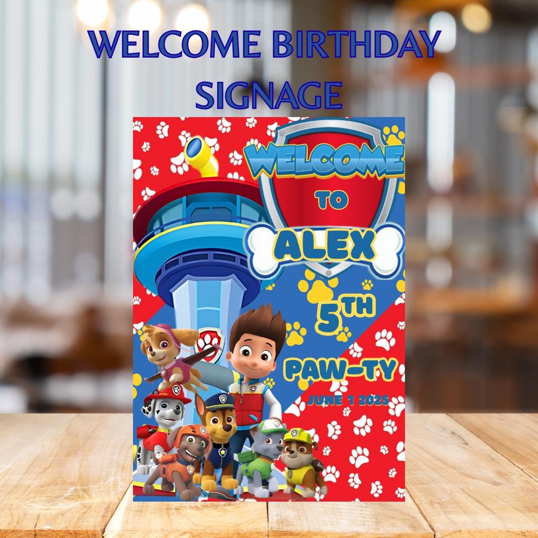 Paw Patrol Birthday Welcome Sign, Kids Welcome Sign, Patrol Welcome ...