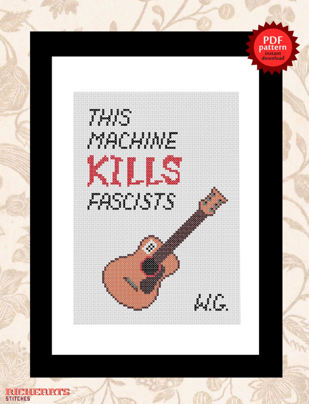This Machine Kills Fascists - Woody Guthrie - PDF Guitar Cross Stitch ...