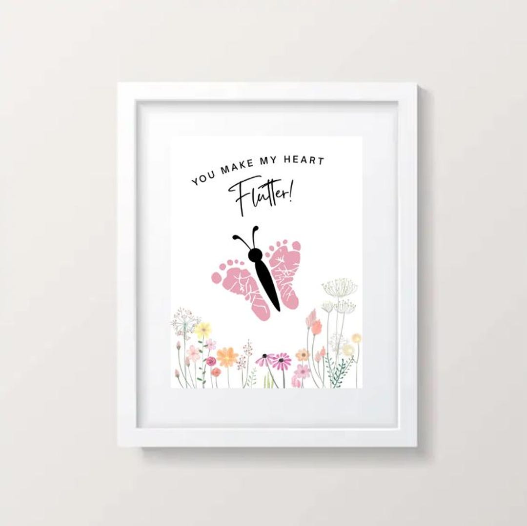 You Make My Heart Flutter Butterfly Handprint & Footprint Craft | Baby ...