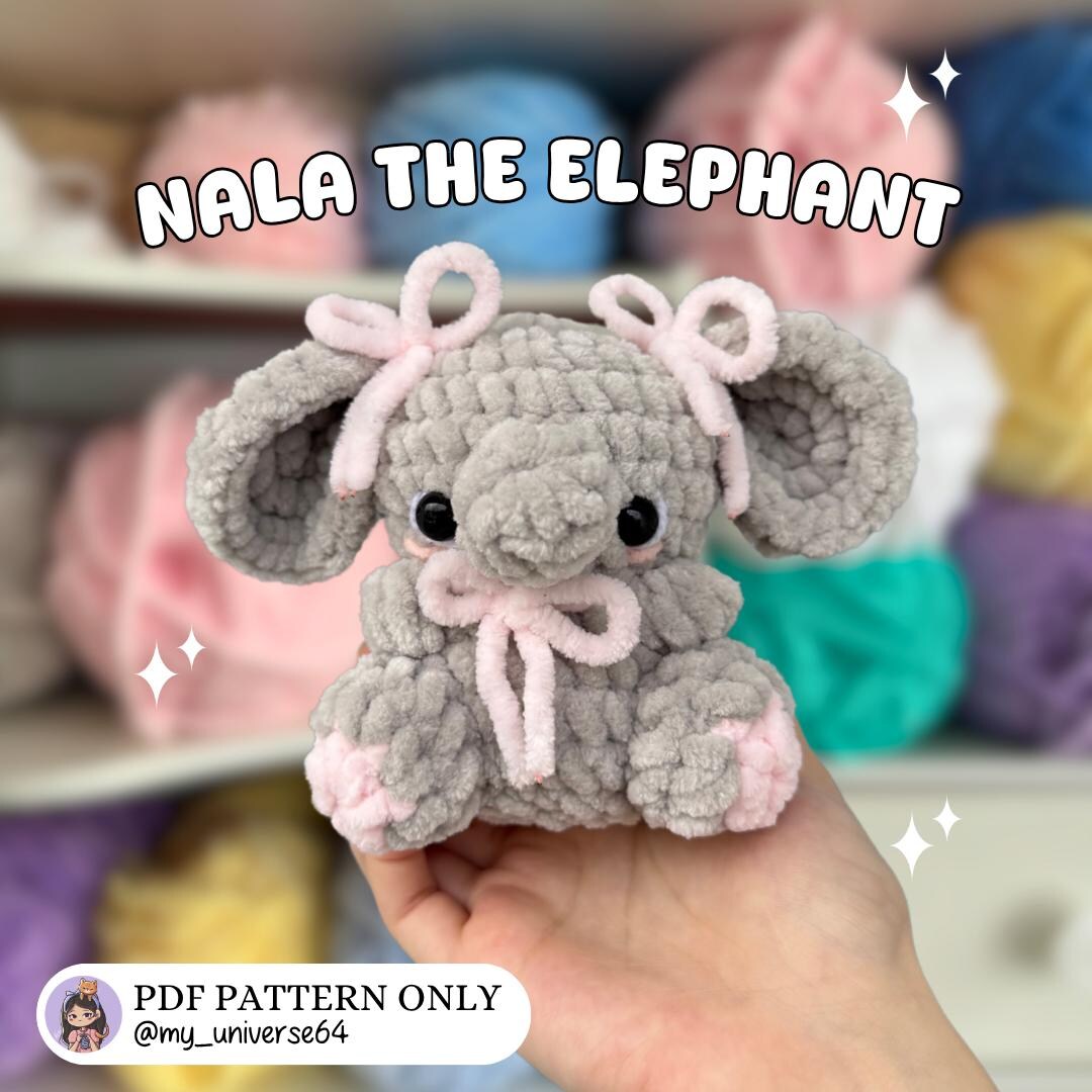 Nala the Elephant Crochet Pattern, Kawaii Plushie (PDF Pattern) - Etsy