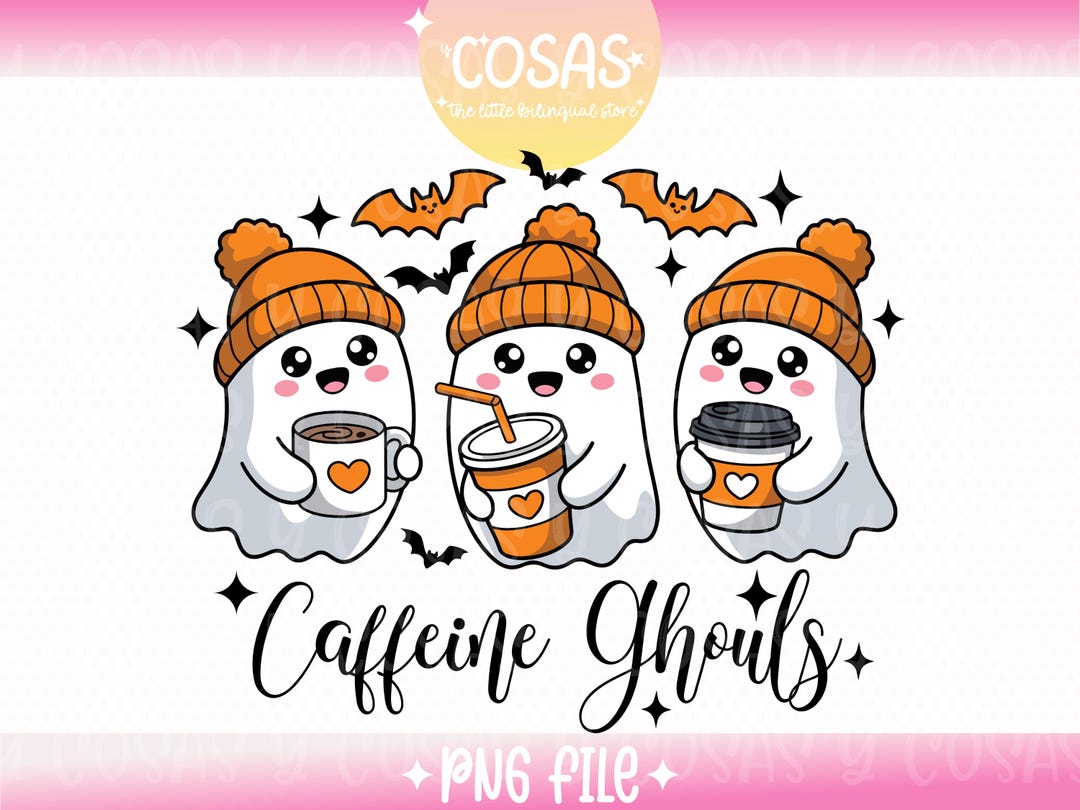 Caffeine Ghouls Halloween PNG | Cute PNG | Funny Halloween Shirt Design ...