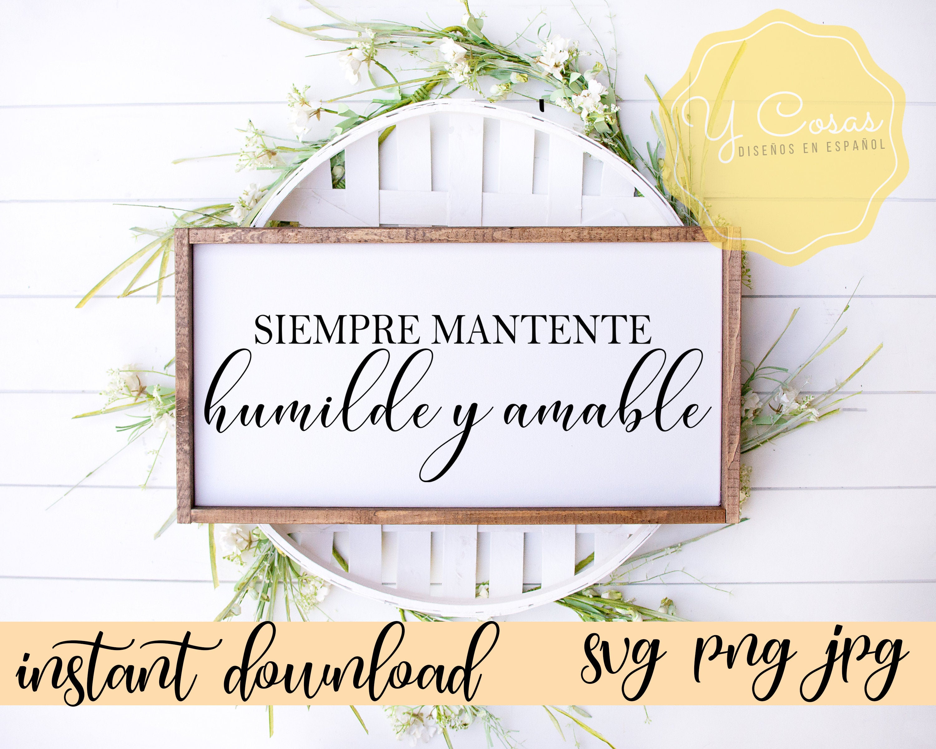 Siempre Mantente Humilde Y Amable SVG - Etsy