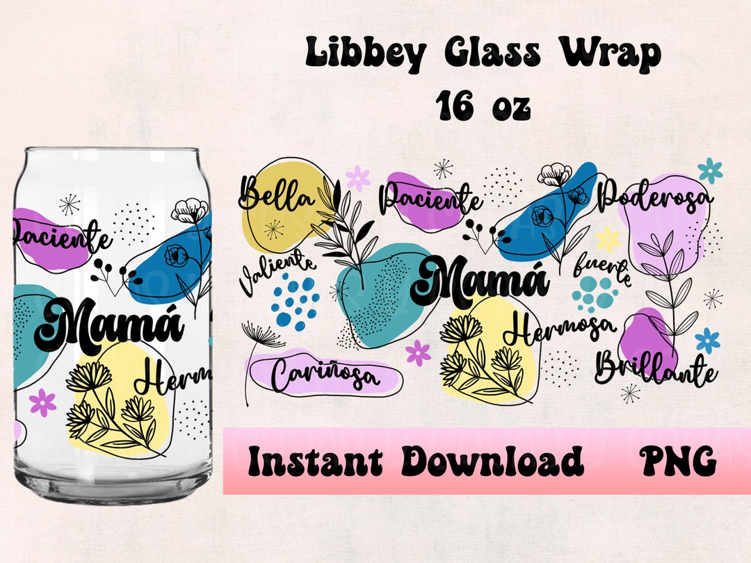 Mom Positive Affirmation, 16 Oz Glass Can Sublimation Design, Spanish ...