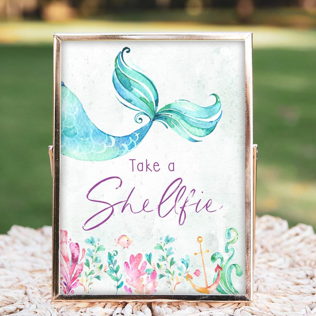 Mermaid Selfie Birthday Party Sign - Take a Shellfie Sign - Etsy