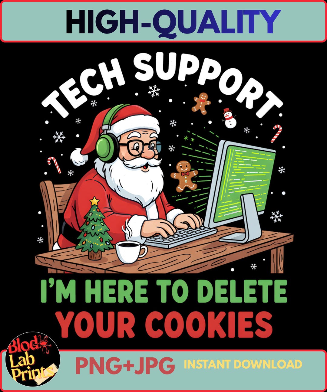 Santa Tech Support PNG | Funny Christmas IT Shirt Design | Delete Your ...