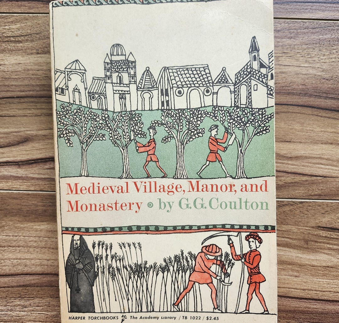 RARE Medieval Village, Manor and Monastery by GG. Coulton (harper ...